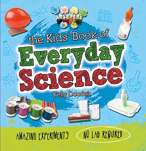 Buy The Kids' Book of Everyday Science Book Online at Low Prices in ...