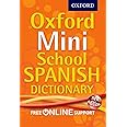 Oxford Mini School Spanish Dictionary: Amazon.co.uk: Oxford ...