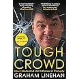Tough Crowd: How I Made and Lost a Career in Comedy: Amazon.co.uk ...