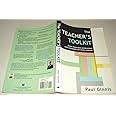 The Teacher's Toolkit: Raise Classroom Achievement with Strategies for ...