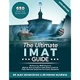 The Ultimate IMAT Guide: 650 Practice Questions, Fully Worked Solutions ...