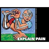 Explain Pain Supercharged : Prof G. Lorimer Moseley and Dr David S ...