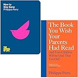 The Book You Wish Your Parents Had Read (and Your Children Will Be Glad ...