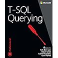 Buy Learn T-SQL Querying: A guide to developing efficient and elegant T-SQL code Book Online at ...