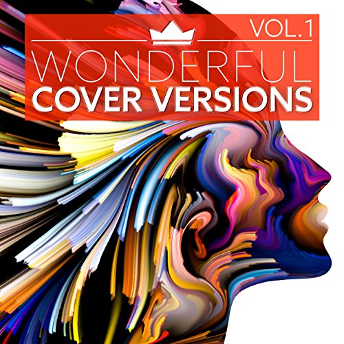 Gorgeous Cover Versions Vol.3 (Great Reworks Of Popular Songs) von ...