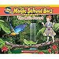 Magic School Bus Presents: The Rainforest: A Nonfiction Companion to ...