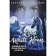 The Little White Horse : Goudge, Elizabeth: Amazon.co.uk: Books
