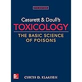 Casarett & Doull's Toxicology: The Basic Science of Poisons, Eighth ...