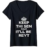 Keep Thi Sen Calm It'll Be Reyt Yorkshire Dialect White Text T-Shirt ...