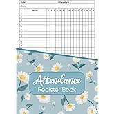 A4 School Class Attendance Register Book: Attendance Record Book with ...
