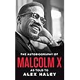 Autobiography of Malcolm X : X, MALCOLM: Amazon.in: Books