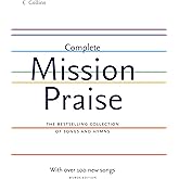 Complete Mission Praise: Words edition : Horrobin, Peter, Leavers, Greg ...