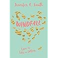 Windfall by Smith, Jennifer E.