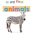 Buy My First Animals [Board book] DK Book Online at Low Prices in India ...