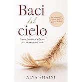 SENZA DI TE: UN VIAGGIO PER SUPERARE LA PERDITA DI UNA PERSONA CARA ...