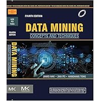 Buy Data Mining: Concepts and Techniques (The Morgan Kaufmann Series in Data Management Systems ...