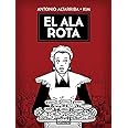 EL ALA ROTA (SIN COLECCION) : Kim: Amazon.es: Libros
