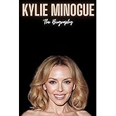 Kylie: Amazon.co.uk: Minogue, Kylie, Baker, William: 9781861541376: Books