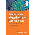 Java lernen in abgeschlossenen Lerneinheiten: Programmieren für ...