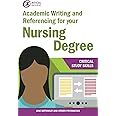 Academic Writing and Referencing for your Nursing Degree (Critical ...