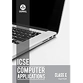 Oswal Computer Applications Textbook for ICSE Class 10 : By Rupa Pandit ...