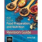 AQA GCSE Food Preparation and Nutrition: Student Book : Tull, Anita, Littlewood, Garry: Amazon ...