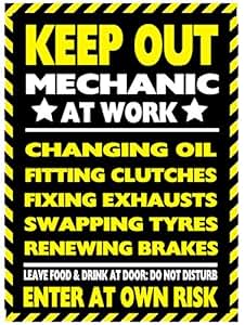 METAL SIGN / PLAQUE *A4 SIZE* " KEEP OUT - MECHANIC AT WORK " - 30cm x ...