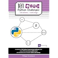 101 Extra Python Challenges with Solutions / Code Listings: Amazon.co.uk: Kerampran, Philippe ...