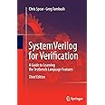SystemVerilog for Verification: A Guide to Learning the Testbench ...
