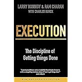 Execution: The Discipline of Getting Things Done - Bossidy, Larry ...