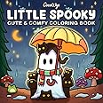 Little Spooky: Coloring Book for Adults and Teens Featuring Cute Creepy ...