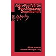 Geschlossene Gesellschaft. Stück in einem Akt : Sartre, Jean-Paul ...