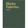 Blinky Palermo: Retrospective 1964-77 : Cooke, Lynne, Kelly, Karen, Schroder, Barbara, Buchloh ...