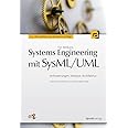 Systems Engineering mit SysML/UML: Anforderungen, Analyse, Architektur (Mit einem Geleitwort von ...