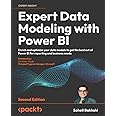 Buy Expert Data Modeling with Power BI - Second Edition: Enrich and optimize your data models to ...
