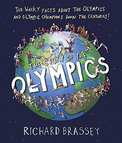The Story of the Olympics: Amazon.co.uk: Brassey, Richard ...