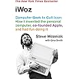 iWoz – Computer Geek to Cult Icon: Amazon.co.uk: Wozniak, Steve, Smith ...