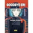 GOODBYE ERI. ED REGULAR: 1 : TATSUKI FUJIMOTO, NEGI HARUBA: Amazon.es: Books