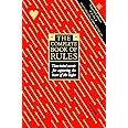 The Complete Book of Rules: Time-tested secrets for capturing the heart ...