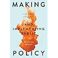 Making and Implementing Public Policy: Key Concepts and Issues: Amazon.co.uk: Bochel, Catherine ...