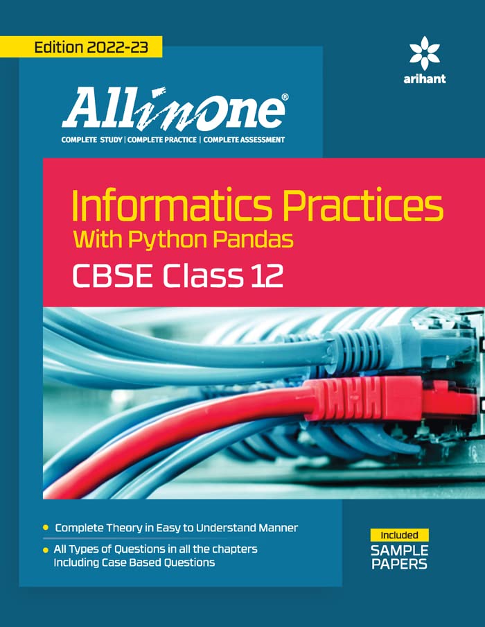 CBSE All In One Informatics Practices With Python Pandas Class 12 2022 cbse-all-in-one-informatics-practices-with-python-pandas-class-12-2022