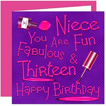 For A Special Niece 13 Today Birthday Card - 13th: Amazon.co.uk: Office ...
