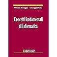 Amazon.it: Concetti fondamentali di informatica - Moriggia, Vittorio ...