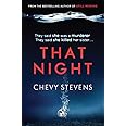 That Night: Amazon.co.uk: Stevens, Chevy: 9780751555097: Books