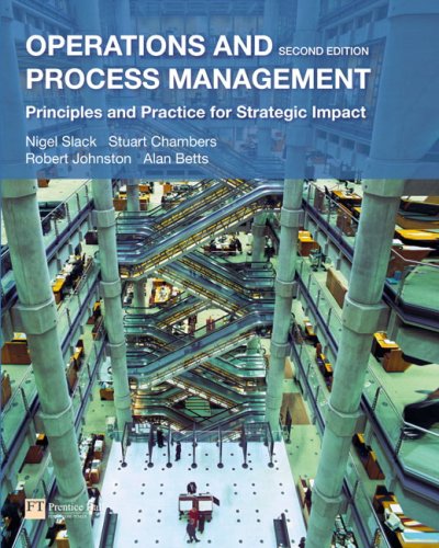 Operations and Process Management: Principles and Practice for ...