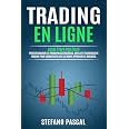 Trading en ligne: Le guide complet étape par étape de l'analyse ...