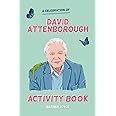 The David Attenborough Activity Book: Quizzes, puzzles and trivia on a ...