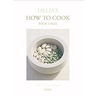 Delia's How to Cook Book One: Amazon.co.uk: Smith, Delia: 9780563384304 ...
