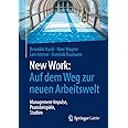 New Work: Auf dem Weg zur neuen Arbeitswelt: Management-Impulse ...