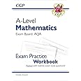 A-Level Maths AQA Exam Practice Workbook (includes Answers): for the ...